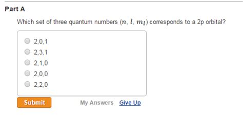 Solved Which Set Of Three Quantum Numbers N L M L Chegg Com