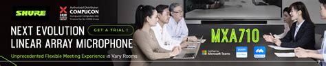 TAKE YOUR MEETING TO THE NEXT LEVEL SHURE MXA710 LINEAR ARRAY MICROPHONE Compucon Hong Kong