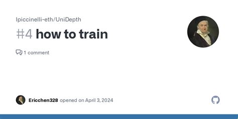 How To Train Issue Lpiccinelli Eth UniDepth GitHub