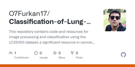 Github O7furkan17classification Of Lung Tissue Images This