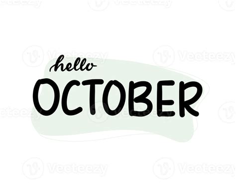 Hello October Hand Drawn Lettering Phrase 27989981 Png