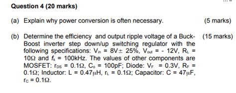 Solved A Explain Why Power Conversion Is Often Necessary Chegg Com