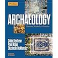 Archaeology Theories Methods And Practice 9780500849989