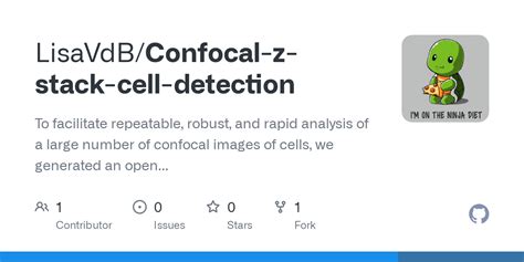 GitHub LisaVdB Confocal Z Stack Cell Detection To Facilitate Repeatable Robust And Rapid