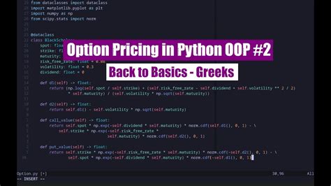 Option Pricing In Python OOP Back To Basics Greeks YouTube