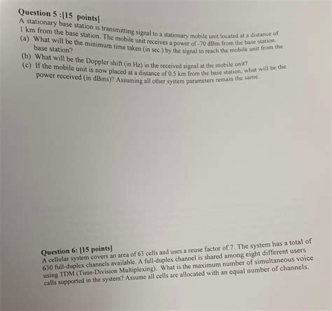 solved question 5 [15 points] a stationary base station is
