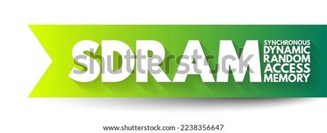 sdram synchronous dynamic randomaccess memory acronym stock vector
