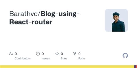 GitHub Barathvc Blog Using React Router