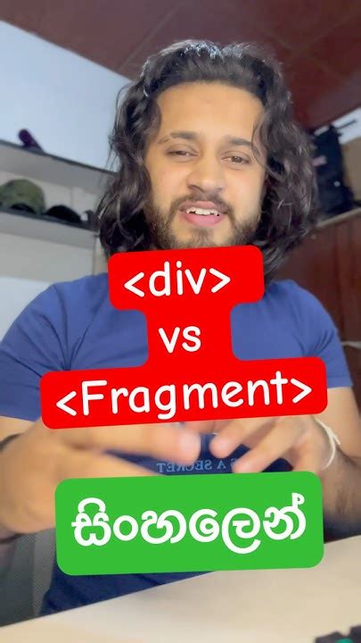 React Js Div Vs Fragment Reactjs Coding Sinhala Undergraduates