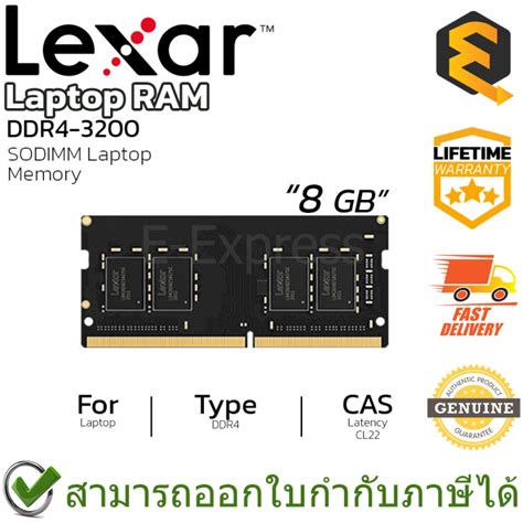 Lexar RAM 8GB DDR4 3200 SO DIMM CL22 Laptop Memory แรมสำหรบโนตบค ของแท ประกนศนยไทย