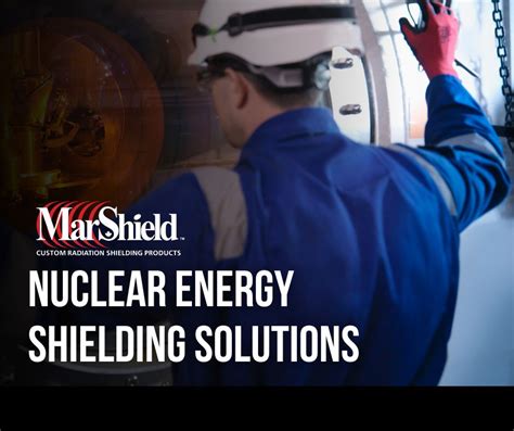 Nuclearenergy Radiationprotection Nuclearindustry Marshield Radiation Shielding
