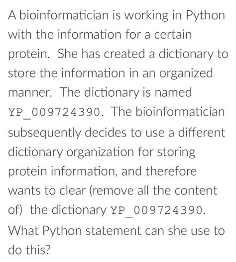 Solved A Bioinformatician Is Working In Python With The