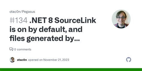 Net 8 Sourcelink Is On By Default And Files Generated By Pegasus May Not Have Valid File Links