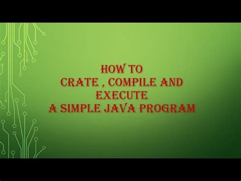 Java Telugu Tutorial:How to Create , Compile and Execute a simple Java program. - YouTube