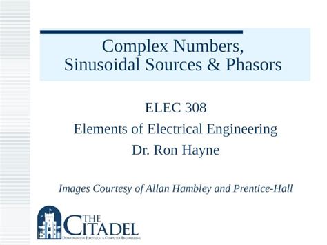 PPT Complex Numbers Sinusoidal Sources Phasors ELEC Elements Of Electrical Engineering