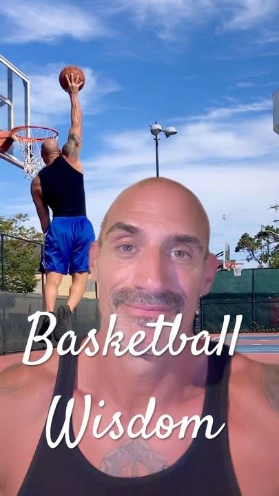 Basketball Wisdom By David Lemanczyk Mindset Youtube