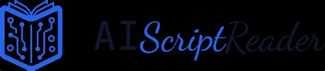 aiscriptreader save time and money on screenplay analysis