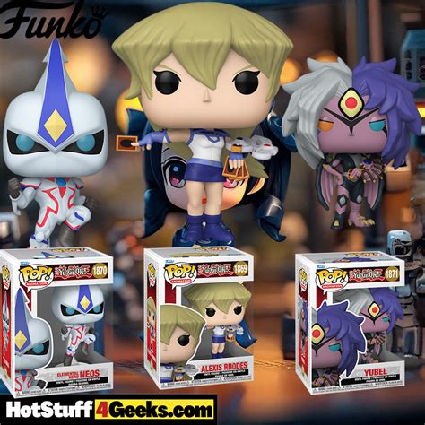 Yu Gi Oh Funko Pops Alexis Rhodes Yubel And Neos Are Here