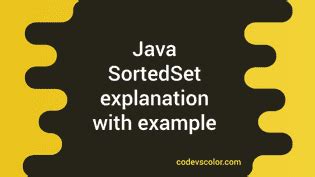 SortedSet In Java Explanation With Example CodeVsColor