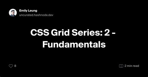 Css Grid Series 2 Fundamentals