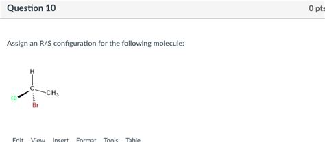 Solved Assign An R S Configuration For The Following