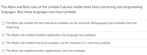 solved the alpha and beta rules of the lambda calculus model