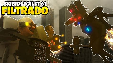 Filtrado Skibidi Toilet 61 Fecha Oficial 🔥 Historia Explicada Y