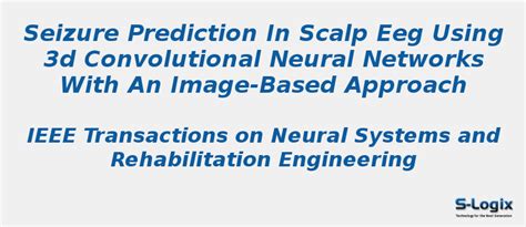 D Convolutional Neural Networks With An Image Based Approach S Logix