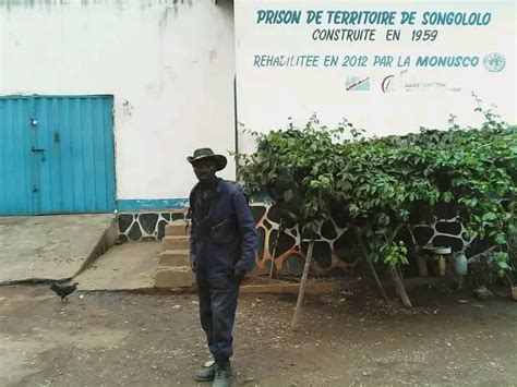 Prison De Songololo Au Kongo Central Un Véritable Mouroir