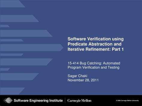 Ppt Software Verification Using Predicate Abstraction And Iterative Refinement Part 1