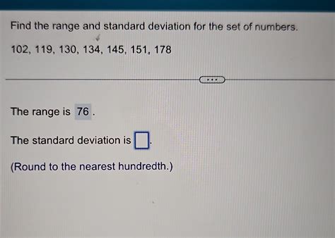 solved find the range and standard deviation for the set of