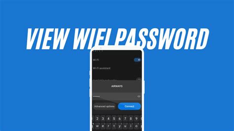 Master Wifi Password On Android View Share And More