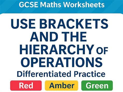 Brackets And Order Of Operations Differentiated Practice Gcse Maths