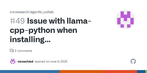 Issue With Llama Cpp Python When Installing Requirementstxt · Issue