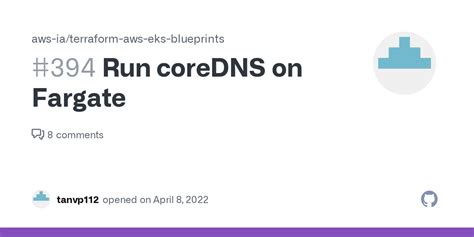 Run Coredns On Fargate · Issue 394 · Aws Iaterraform Aws Eks