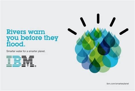 IBM Smarter Planet Campaign Rivers Warm You Before They Flood