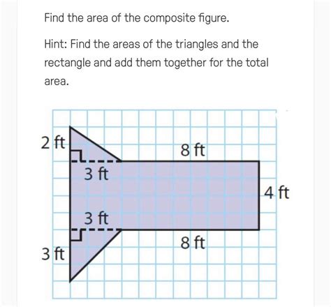 Free Find The Area Of The Composite Figure Hint Find The Areas Of