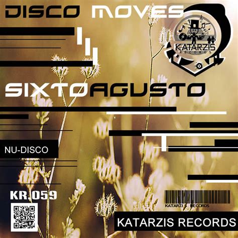 Disco Moves by Sixtoagusto on MP3, WAV, FLAC, AIFF & ALAC at Juno Download