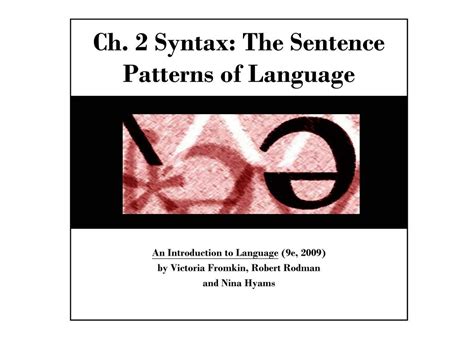 Ppt Ch 2 Syntax The Sentence Patterns Of Language Powerpoint