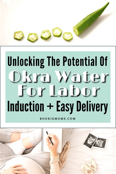 Unlocking The Potential Of Okra Water For Labor Induction Easy Delivery Induction Labor