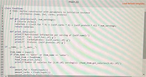 Solved Mainpy Load Default Template 1 Class Fooditem 2 Todo