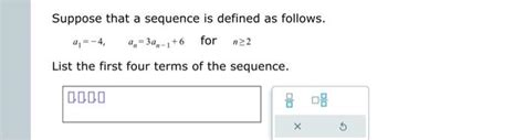 Solved Suppose That A Sequence Is Defined As Follows Chegg