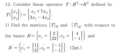 solved 12 consider linear operator t r2→r2 defined by
