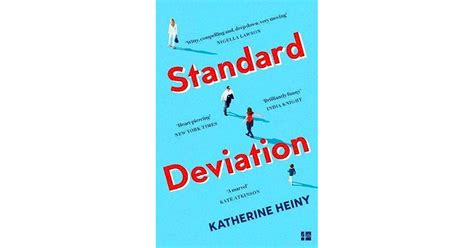 Standard Deviation By Katherine Heiny