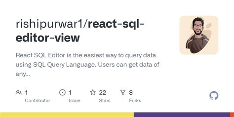 Github Rishipurwar1react Sql Editor View React Sql Editor Is The