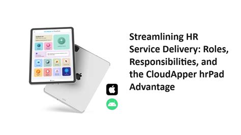 Streamlining Hr Service Delivery Roles Responsibilities And The
