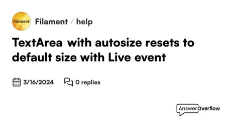 Textarea With Autosize Resets To Default Size With Live Event Filament