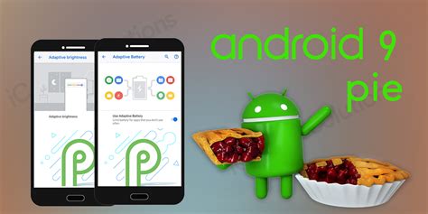 Android Pie Review New Features Everything You Need To Know