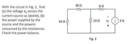 Solved With The Circuit In Fig Find A The Voltage Vs Chegg Com