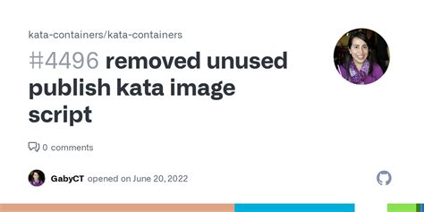 Removed Unused Publish Kata Image Script · Issue 4496 · Kata Containerskata Containers · Github